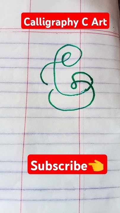 Calligraphy letter C Art #youtube #callipraphy #calligraphyart # ...