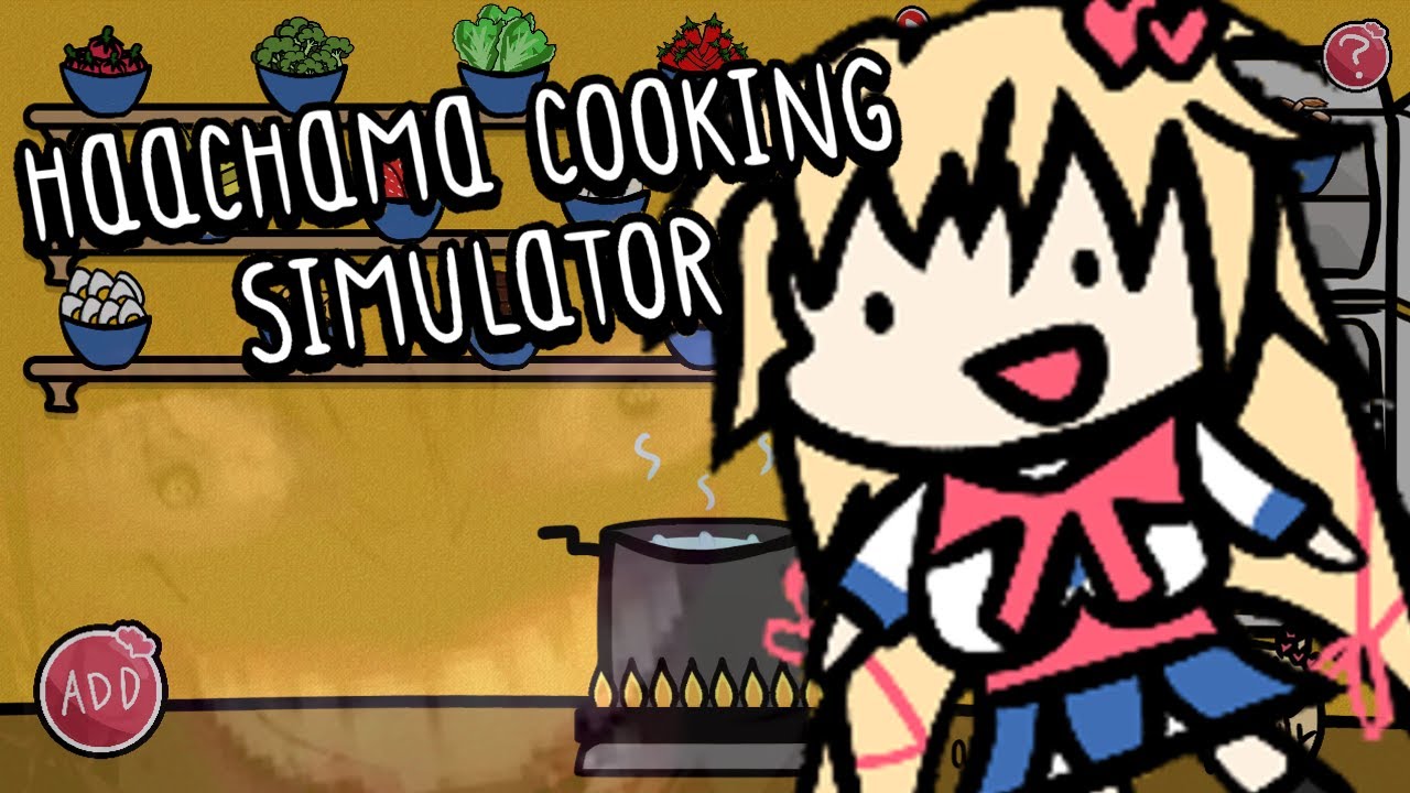 A Hololive Fangame Where You Cook With Haachama, Nothing Wrong Here ...