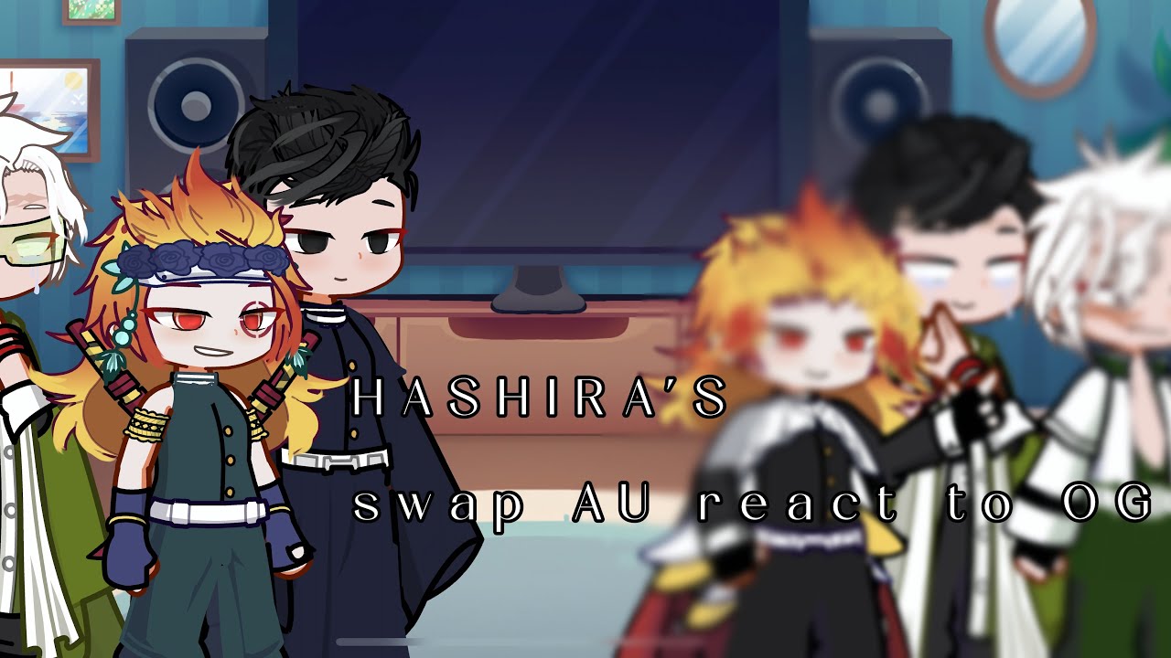 hashiras (SWAP AU) react to.. | au | kny | demon slayer | gcrv | ships ...