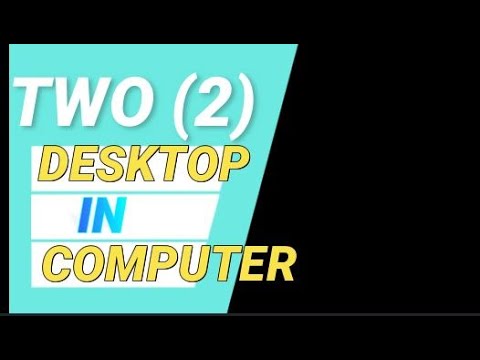 TWO DESKTOP IN ONE COMPUTER EASY STEPS - YouTube