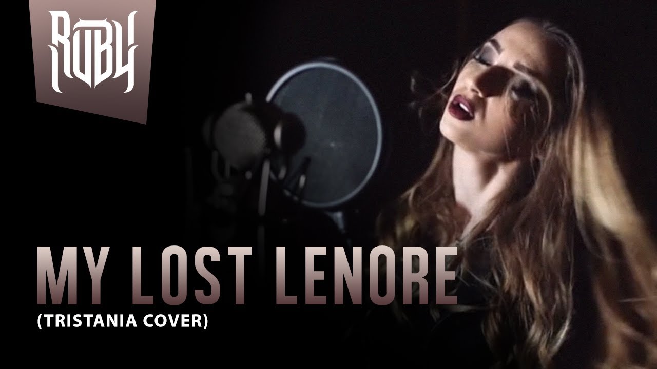 TRISTANIA - My Lost Lenore (cover by Ruby Bouzioti feat. Babis Oikonomopoulos & Stelios ...