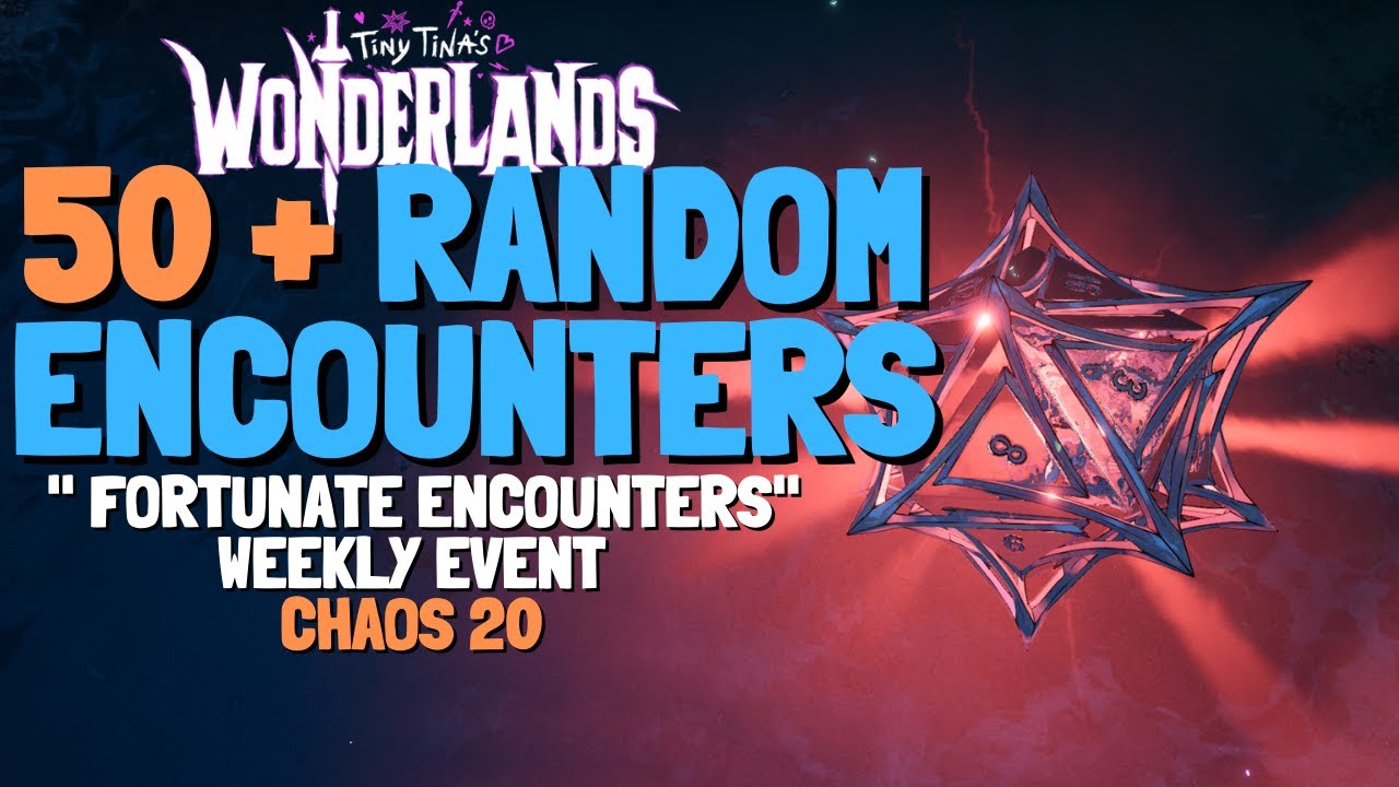 50+ RANDOM Encounters " Fortunate Encounters" Event | Wonderlands - YouTube