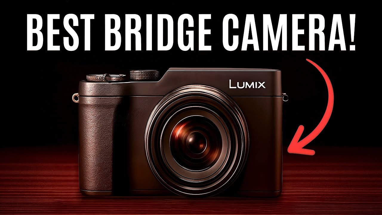 Top 10 Bridge Cameras of 2025 - #1 Will Below Your Mind! - YouTube