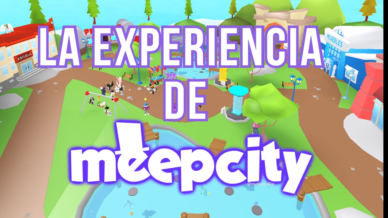 La Experiencia De Meepcity - YouTube