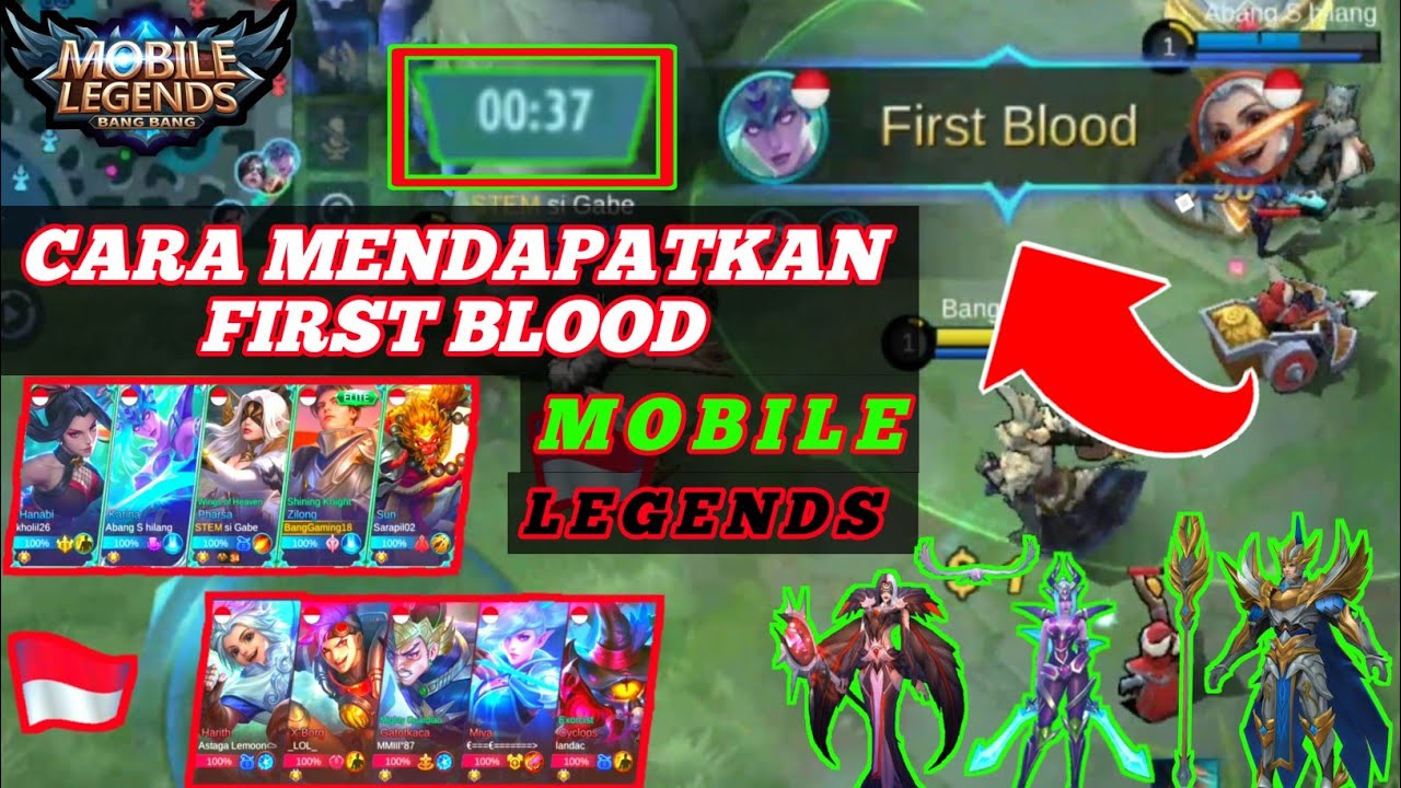 CARA MENDAPATKAN FIRST BLOOD MOBILE LEGENDS | TIPS FIRST BLOOD MOBILE ...