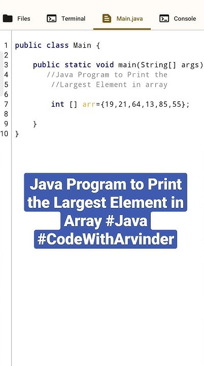 Print The Largest Element In Array Java Program Java Array Program Coding Java Array Dsa 3556