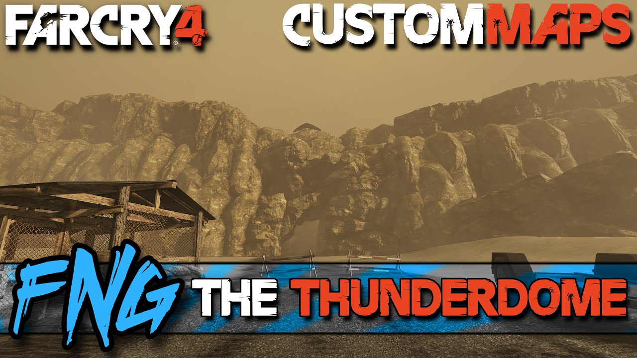 Far Cry 4 Custom Map #060 - The Thunderdome By Mannlord Mode - YouTube