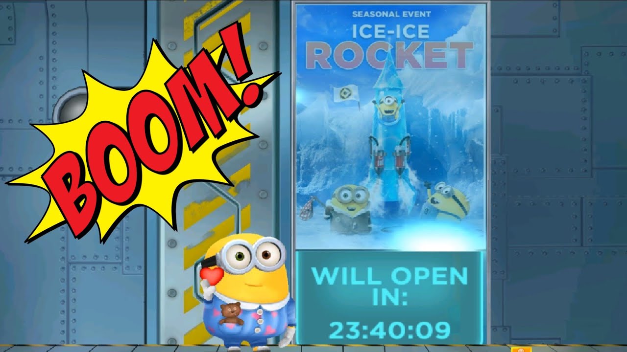 Minion rush ICE-ICE ROCKET special mission WILL OPEN SOON ios android ...