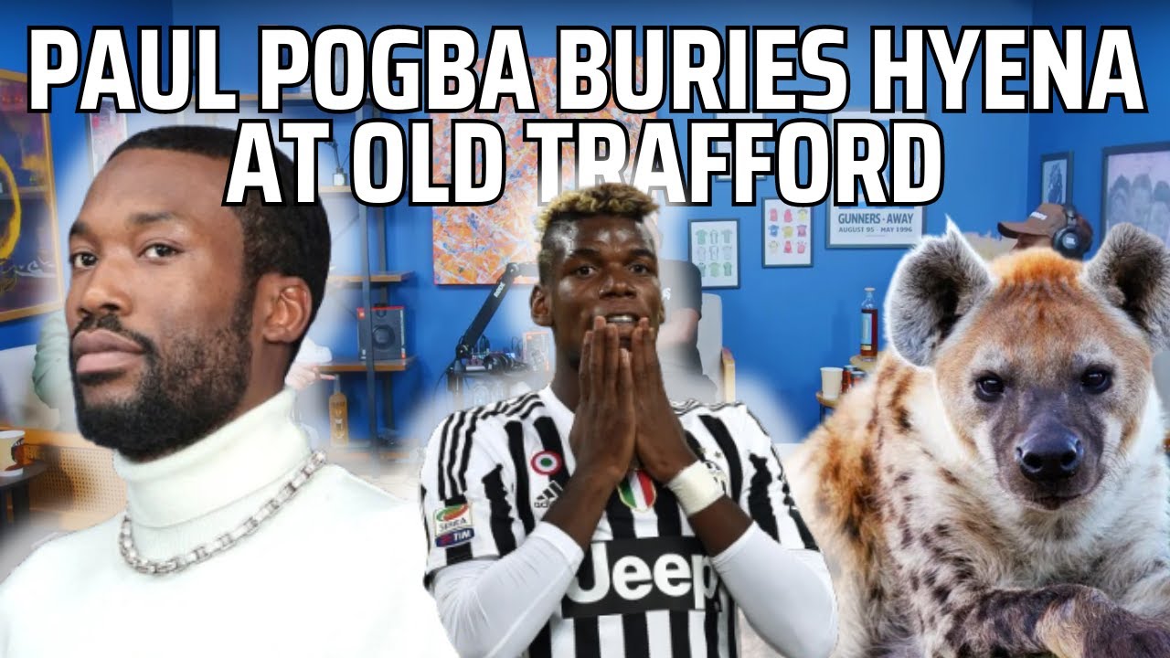 PAUL POGBA BURIES HYENA AT OLD TRAFFORD | 90s Baby Live Stream - YouTube