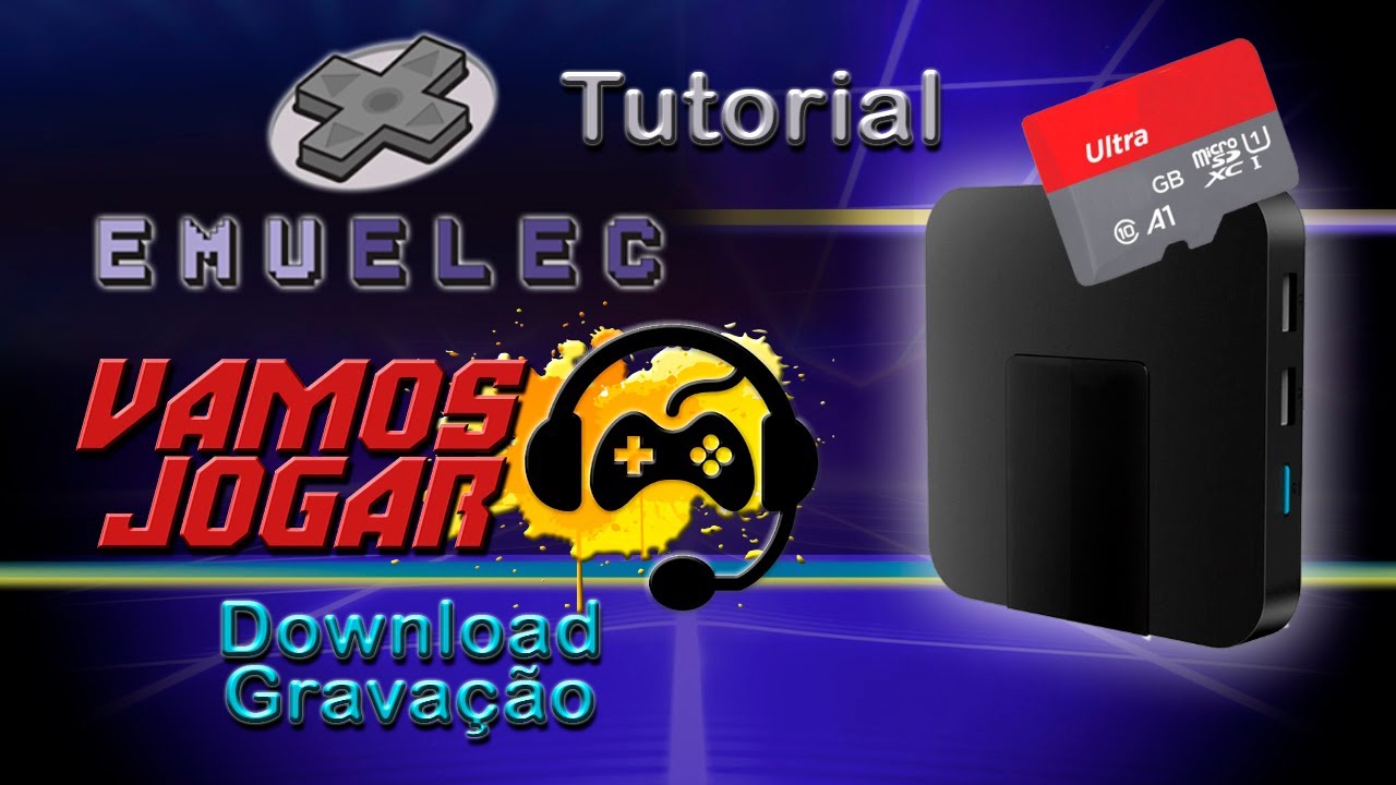 Tutorial Emuelec - Download, Formatação, Gravação e Instalação. - YouTube