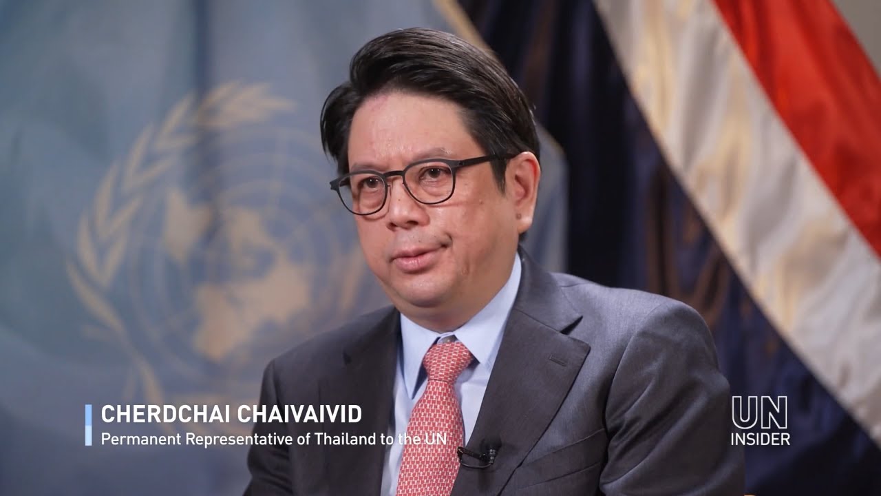 Cherdchai Chaivaivid | Permanent Representative of Thailand to the UN ...