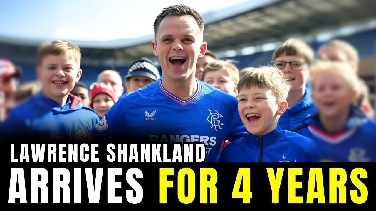 LAWRENCE SHANKLAND ARRIVES AT RANGERS TO A HERO’S WELCOME | rangers fc ...