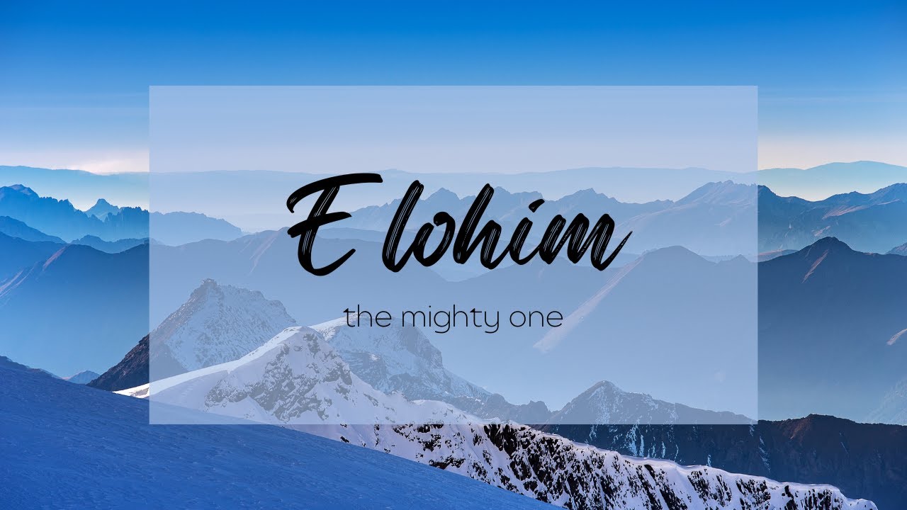 Elohim (the mighty one) - Sunday 5th January 2025 - YouTube