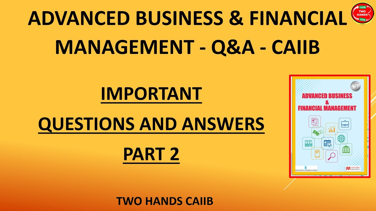 ABFM QUESTIONS AND ANSWERS PART 2 I ABFM I TWO HANDS CAIIB I CAIIB ABFM ...