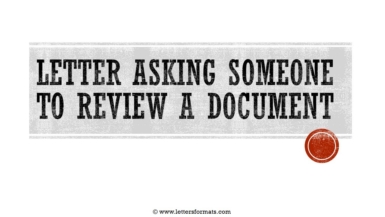 How To Write A Letter Asking Someone To Review A Document YouTube How To Write A Letter Asking Someone To Review A Document YouTube