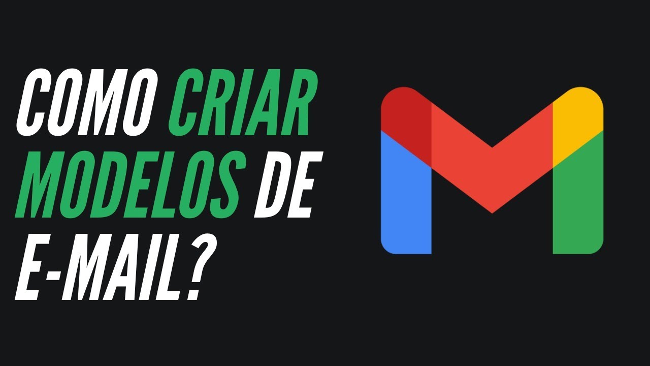 Como criar MODELOS de e-mail? Como criar templates de email?Como ...