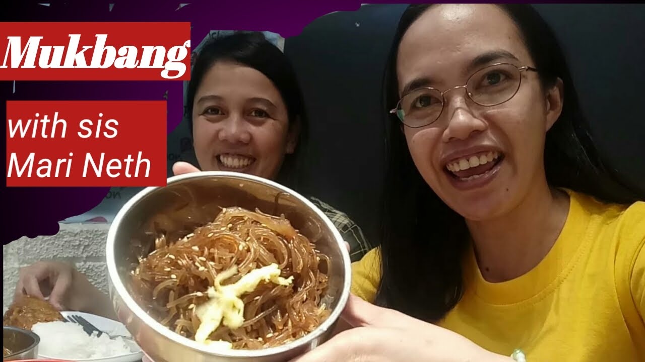 Mukbang with sis Mari Neth Sotto - YouTube