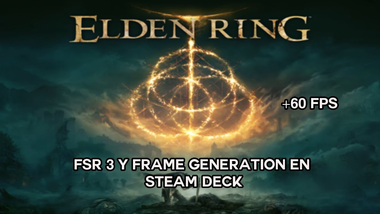 FRAME GENERATION en STEAM DECK ELDEN RING es una LOCURA! - YouTube