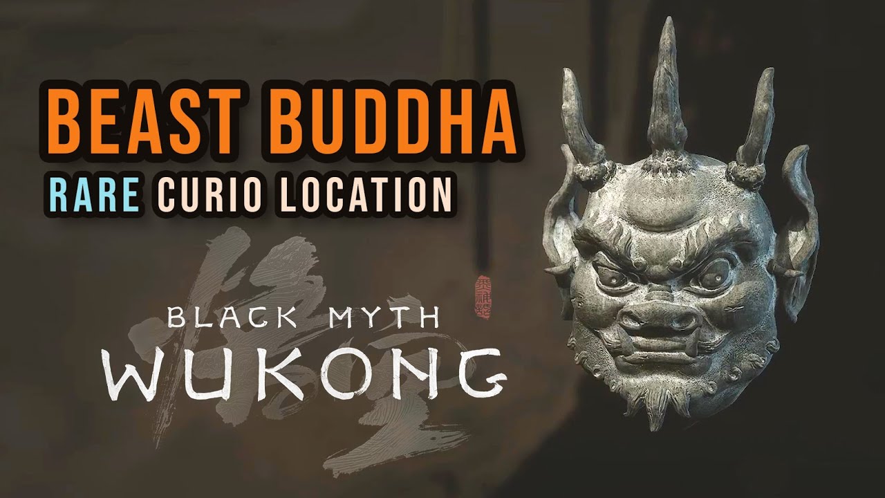 Beast Buddha - Rare Curio Farming Location - Black Myth Wu Kong - YouTube