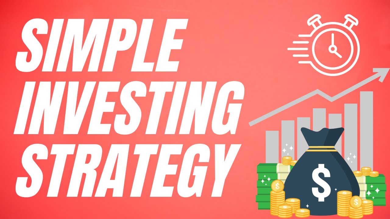 Simple Investing Strategy Video announce ... - YouTube