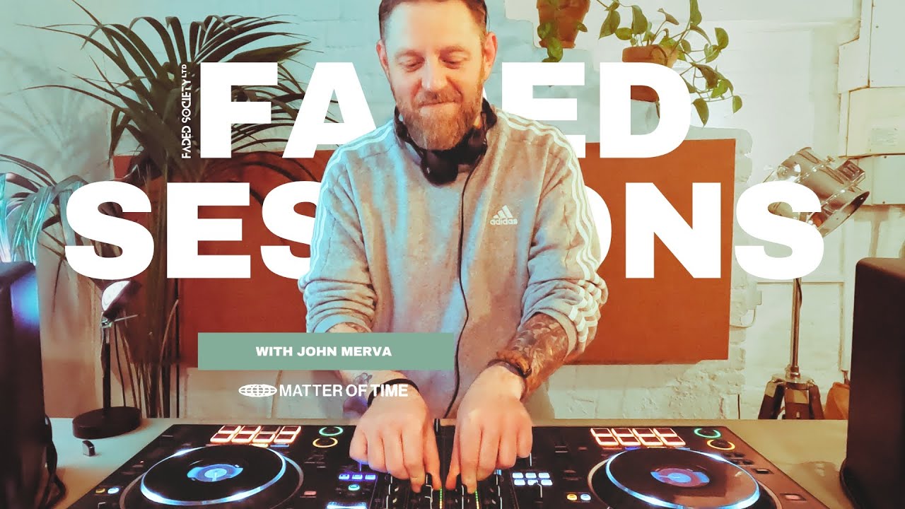 Faded Sessions x Matter of Time Studios - John Merva - YouTube