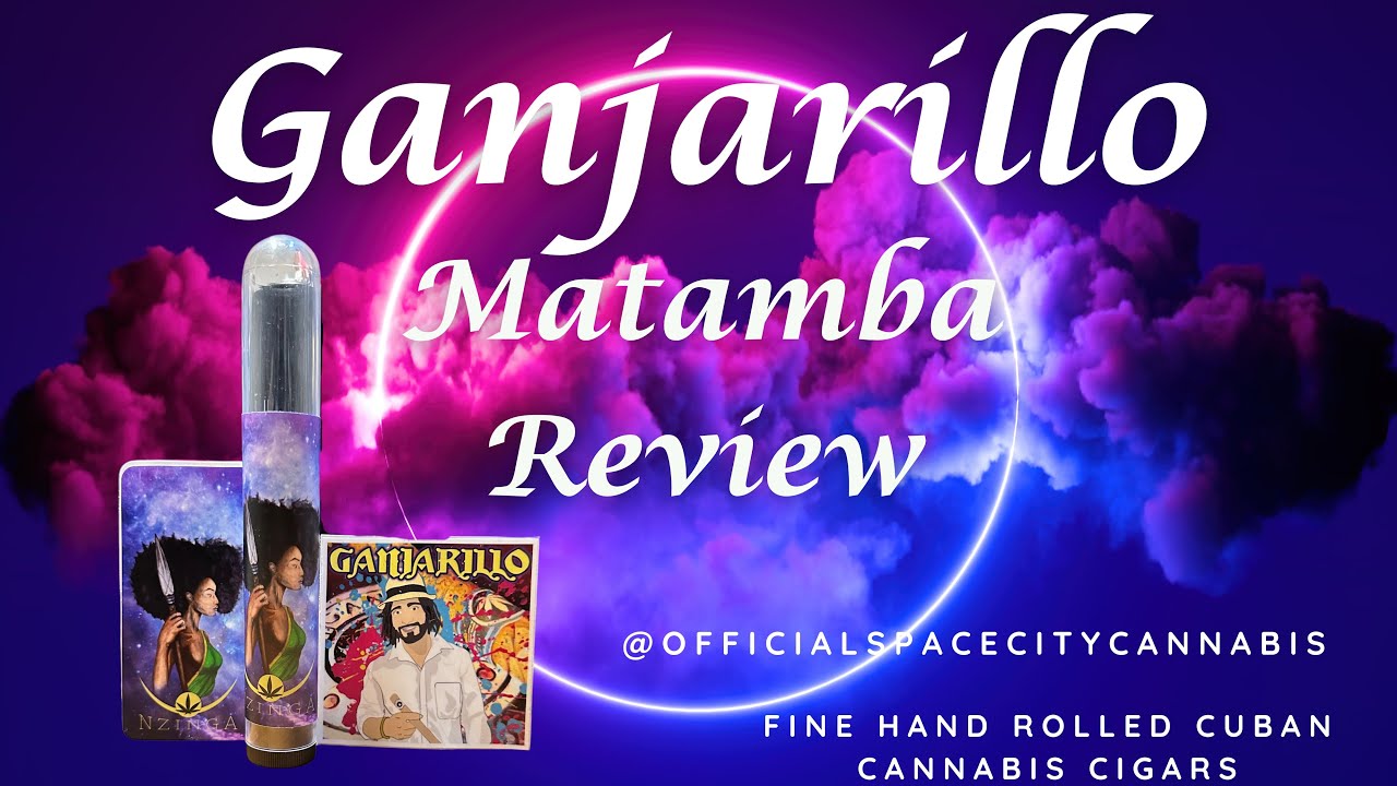 Ganjarillo Fine Cuban Cannabis Cigar Review (Hell Of A Fine Experience ...