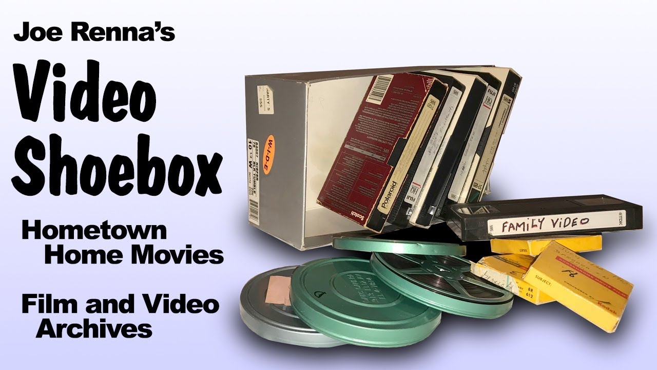 The Video Shoebox|50 years of Hometown Home Movies | Intro - YouTube