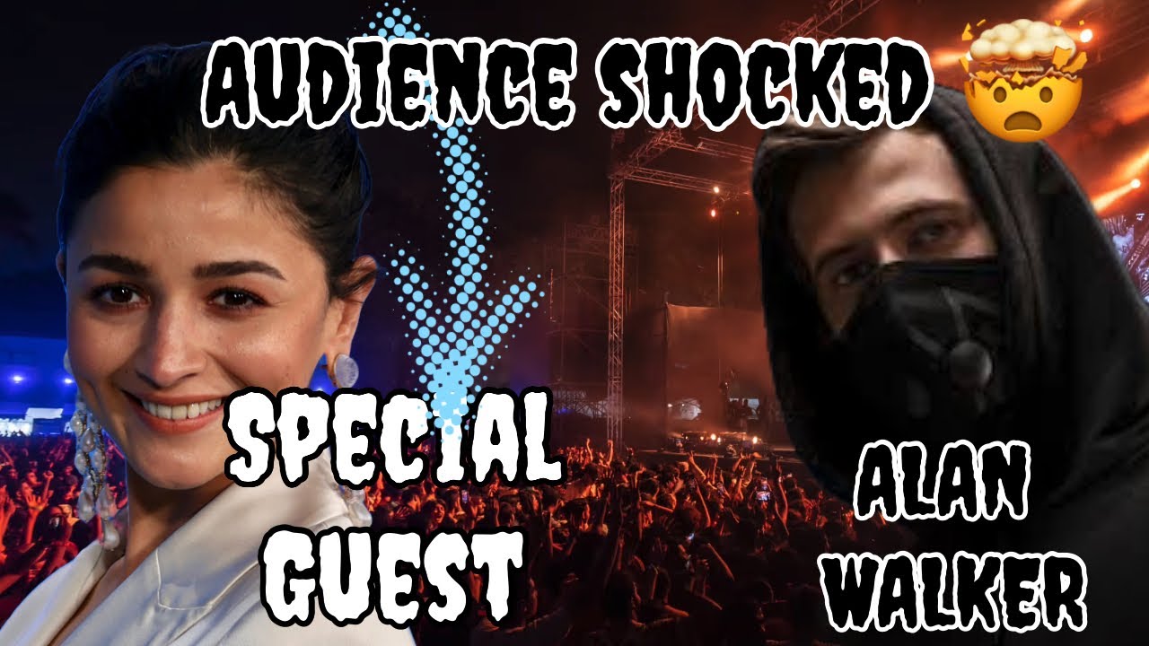 Alia Bhat special guest entry in Alan Walker Concert 🔥 - YouTube