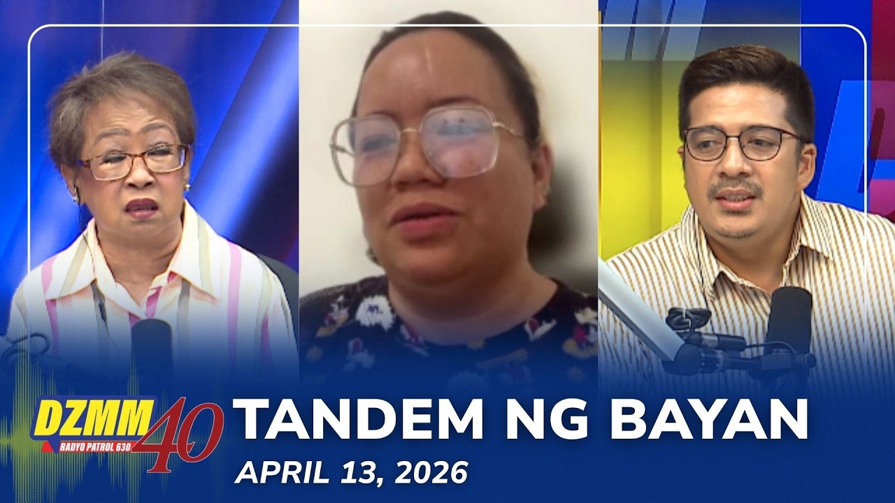 Tandem ng Bayan | DZMM Teleradyo (13 April 2026) - YouTube
