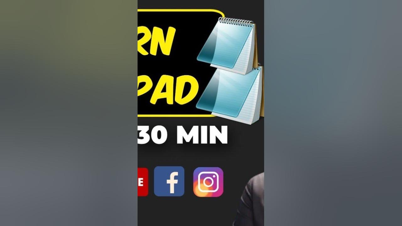 learn notepad in 30 minutes - YouTube