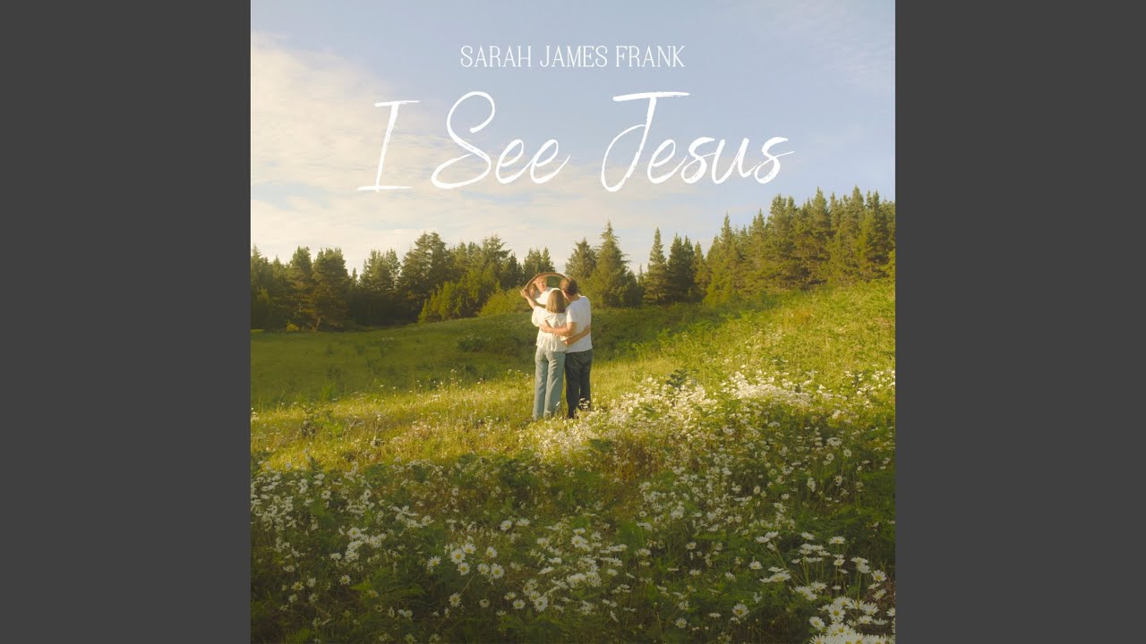 I See Jesus - YouTube