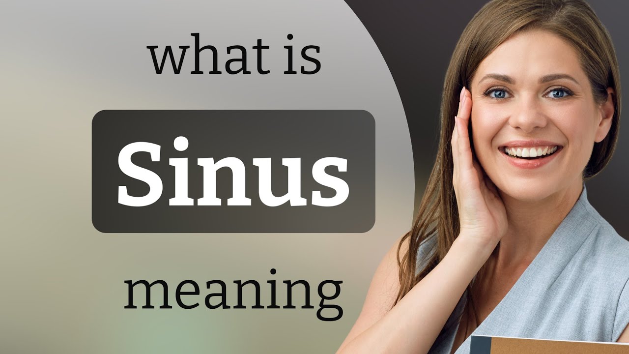 Sinus | SINUS definition - YouTube