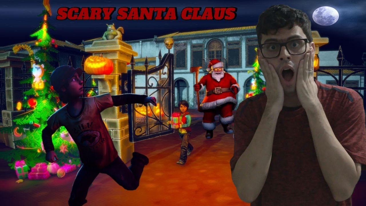 Scary Santa Claus - Gameplay - YouTube