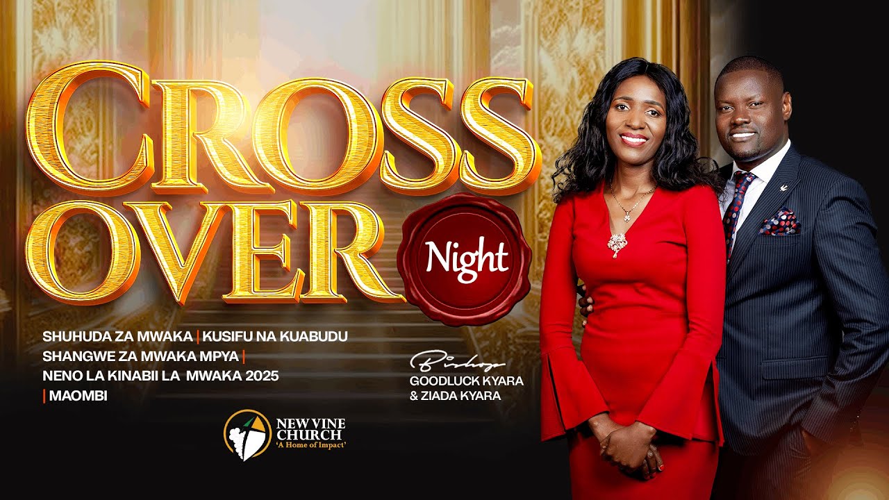 CROSS OVER NIGHT 2024 | NEW VINE CHURCH HQ - YouTube