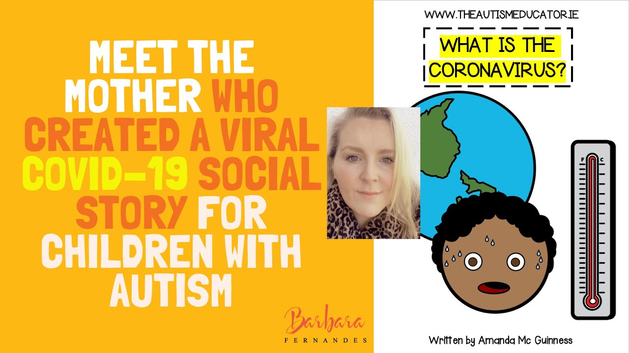 Mother Creates Viral Covid-19 Social Story for children with Autism ...