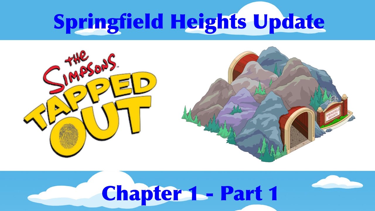The Simpsons Tapped Out: Springfield Heights Update (Chapter 1) Pt.1 ...