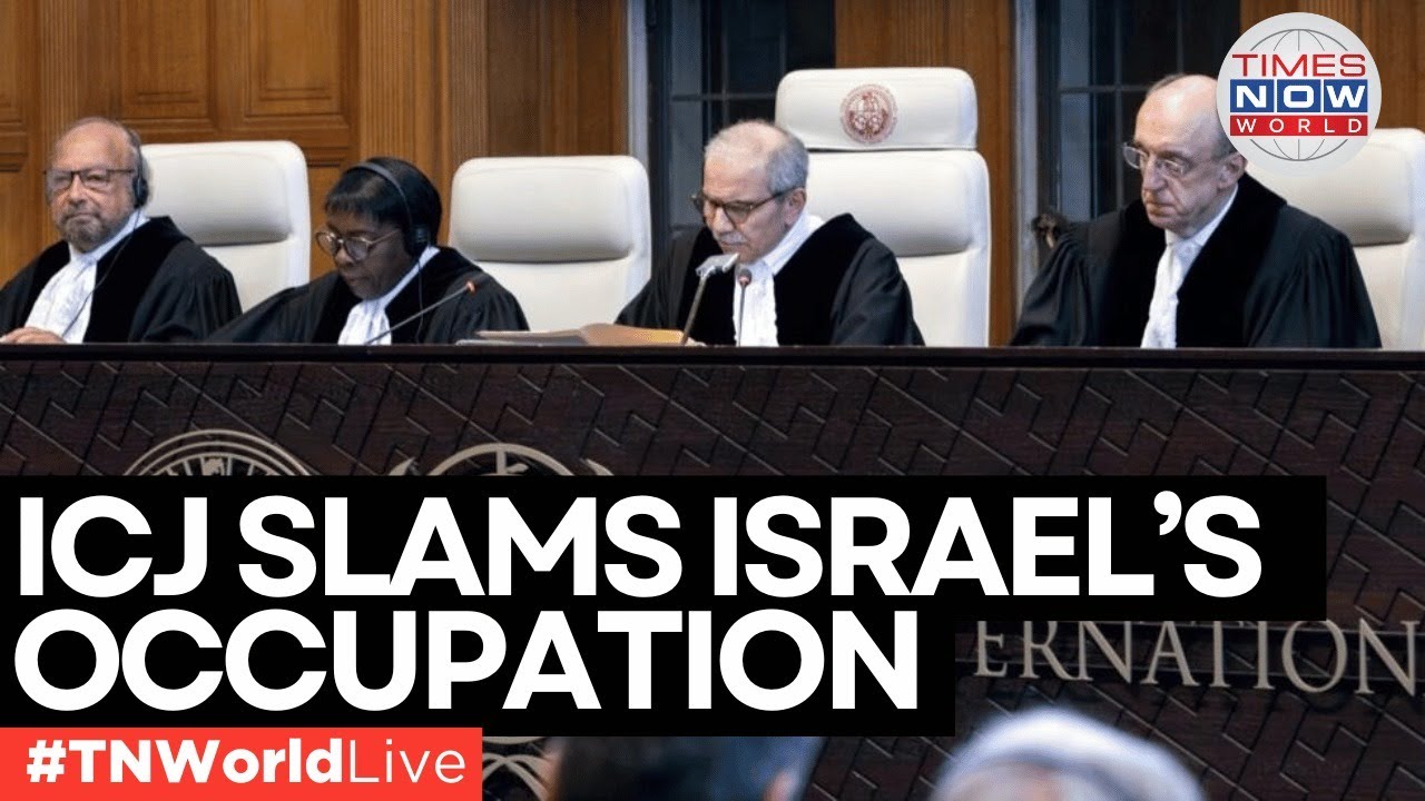 LIVE: International Court of Justice Declares Israel’s Occupation ...