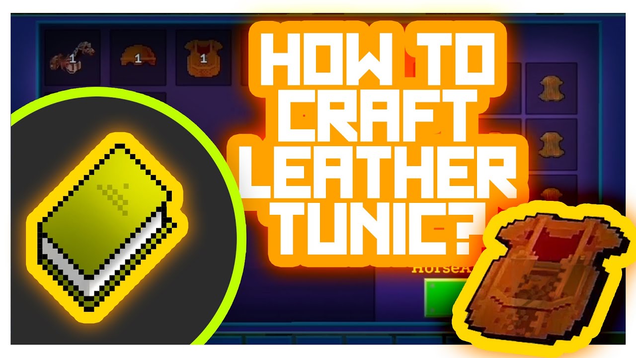 AdventureCraft #GameTutorials - How to Craft Leather Tunic? (Armor ...