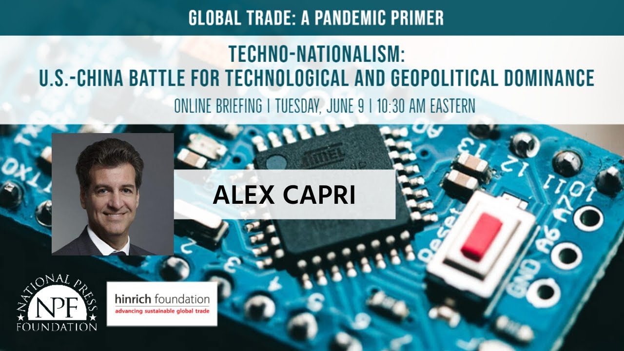 NPF webinar | Research fellow Alex Capri talks about techno-nationalism ...