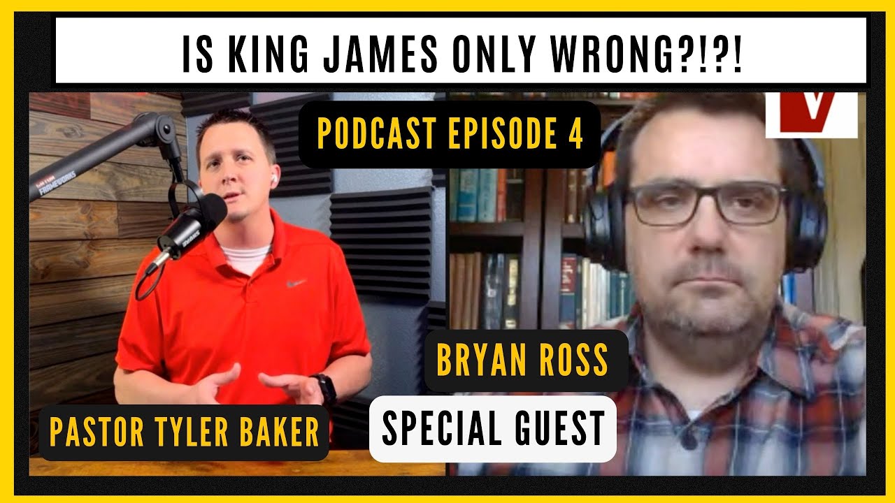 Podcast Ep. 4: Bryan Ross Discussion | Easter, King James Bible, Mark ...