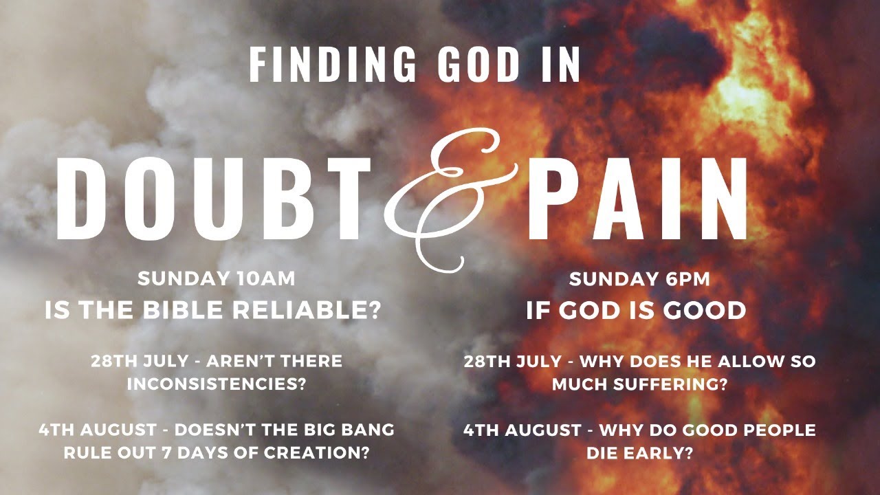 Finding God in Doubt and Pain || Genesis 2: 4-9 (If God is good?) - YouTube