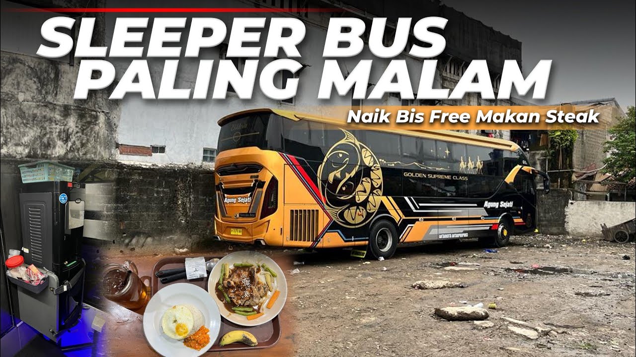 Rekomendasi sleeper bus paling malam dari solo ke jakarta free makan ...
