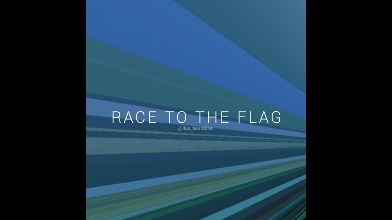Race To The Flag - JayP3 - YouTube