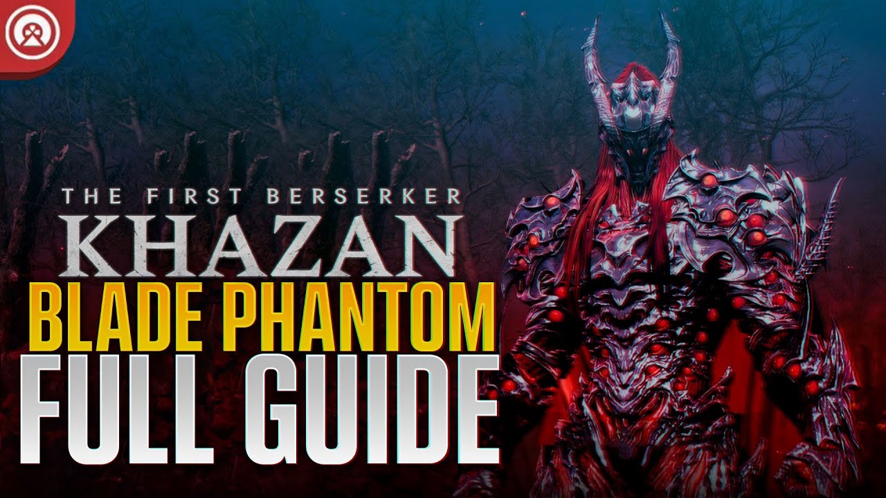How to Beat Blade Phantom in The First Berserker: Khazan! (Boss Guide ...