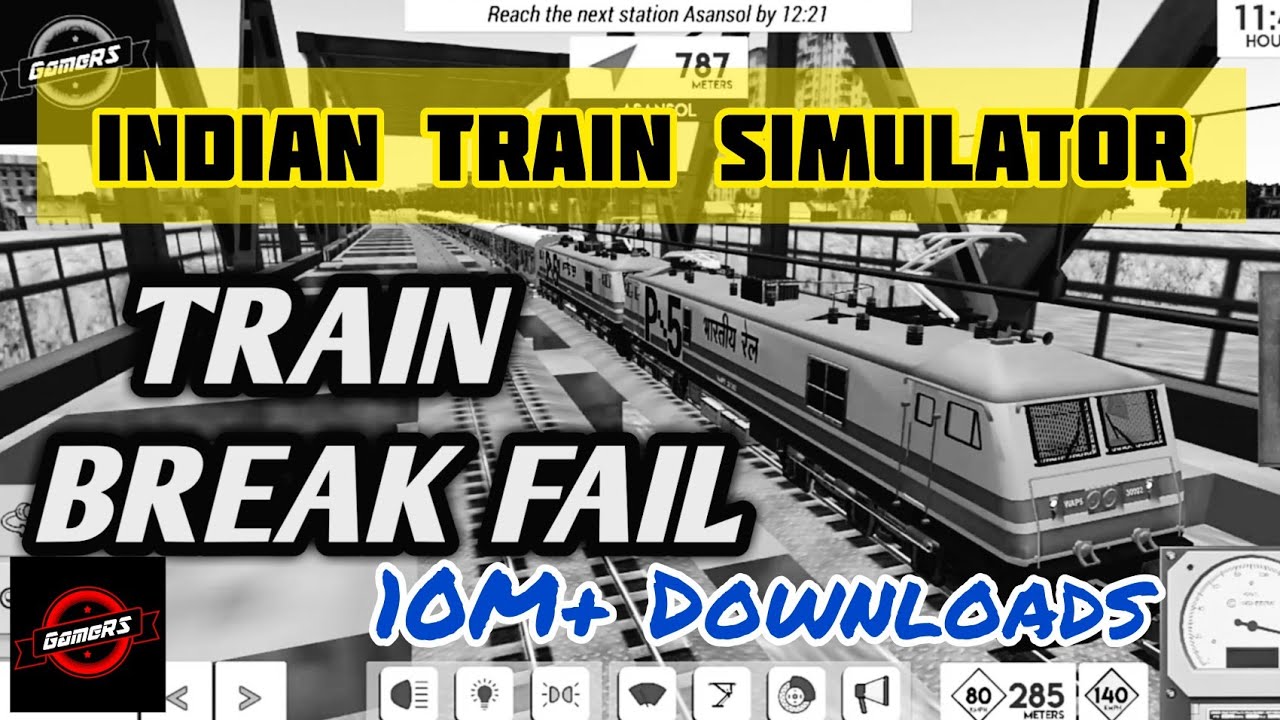 Indian Train Simulator | Train Break Fail | Double Engine | GameRS ...