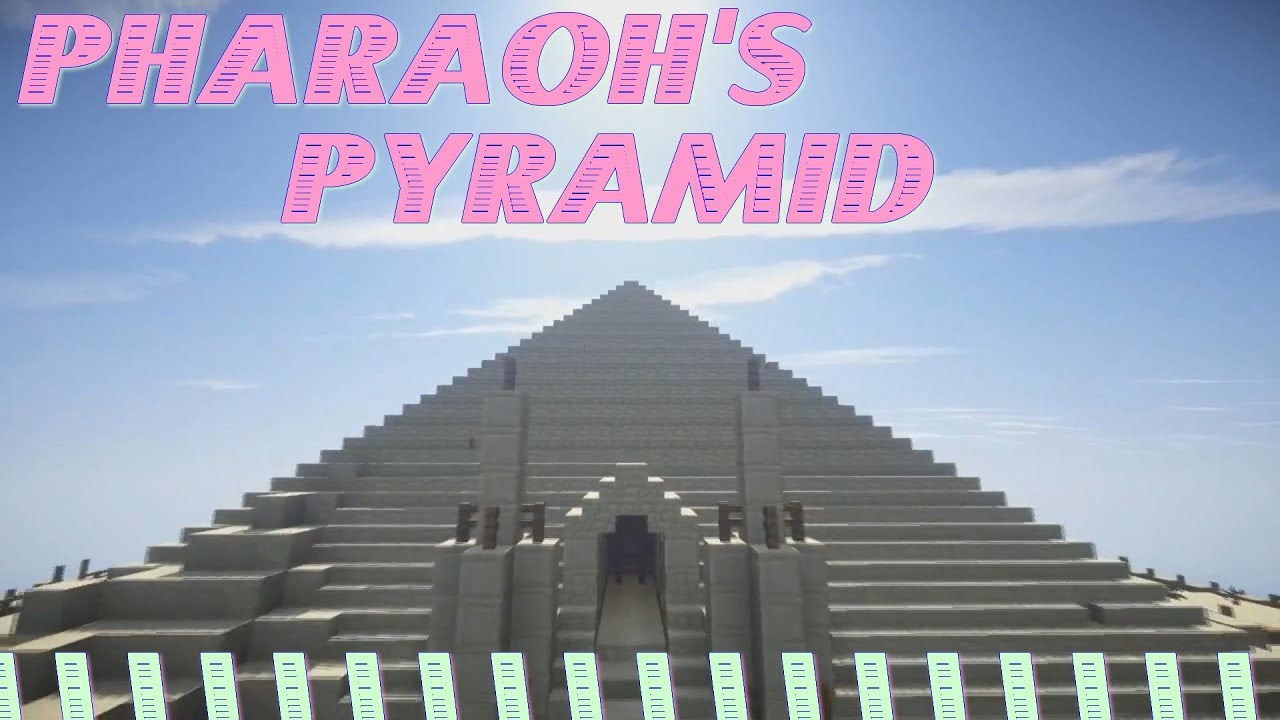 Minecraft Creative Build - Pharaoh's Pyramid - YouTube