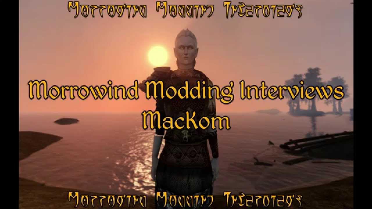 Morrowind Modding Interviews - MacKom - Fixed Video - YouTube