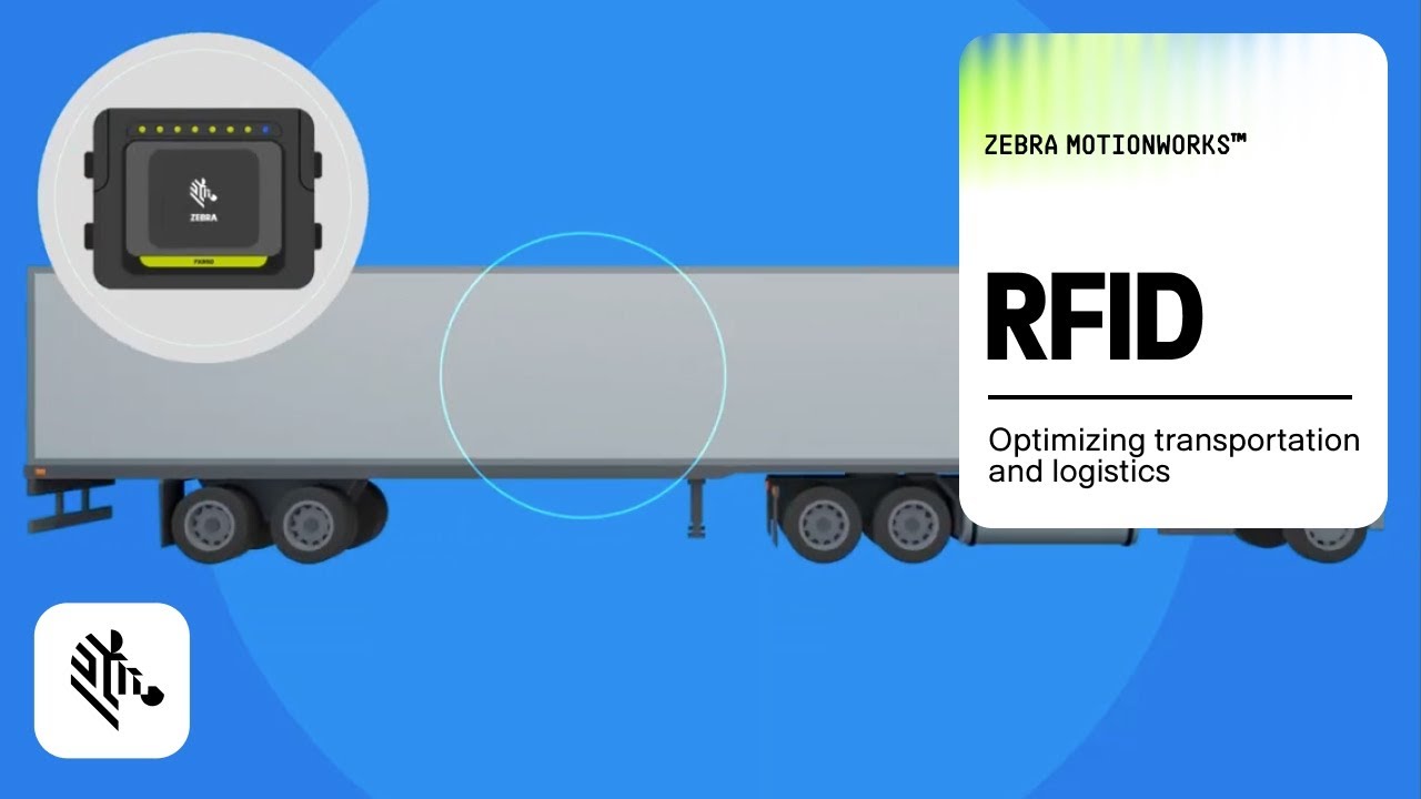 Optimizing Transportation and Logistics with RFID Solutions | Zebra ...