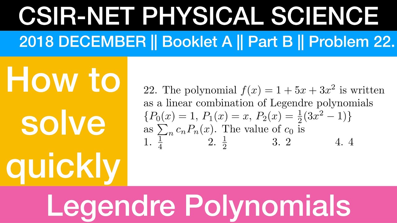 Legendre Polynomials || CSIR-NET PHYSICS 2018 December @Prof.SamKu ...