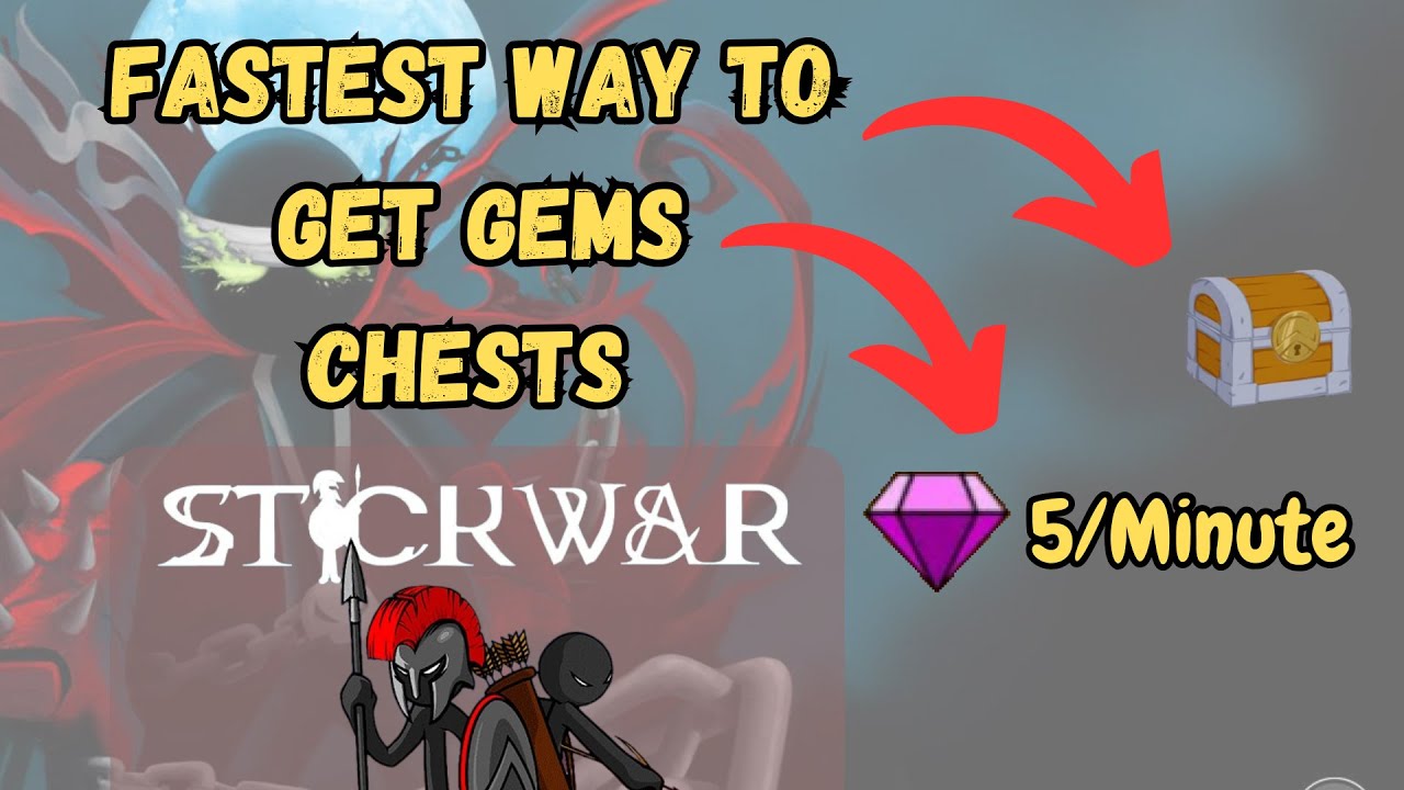 Get Stars, Gems and Chests FAST in Stick War Legacy (1 Minute Farm ...